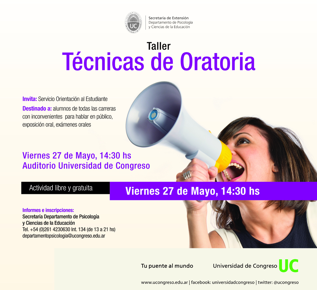 Taller Técnicas de oratoria - Universidad de Congreso - Universidad de ... Taller Técnicas de oratoria - Universidad de Congreso - Universidad de ...